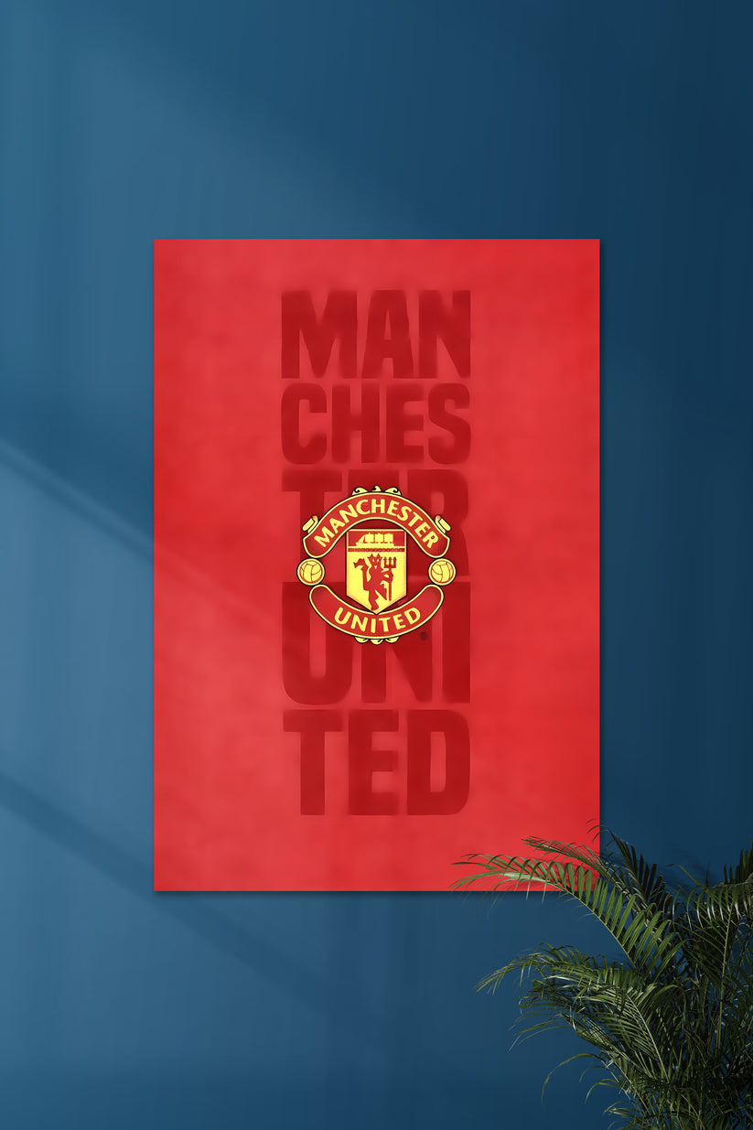 SYMBOL OF PRIDE | MANCHESTER UNITED | FootBall Poster | Posterized.in