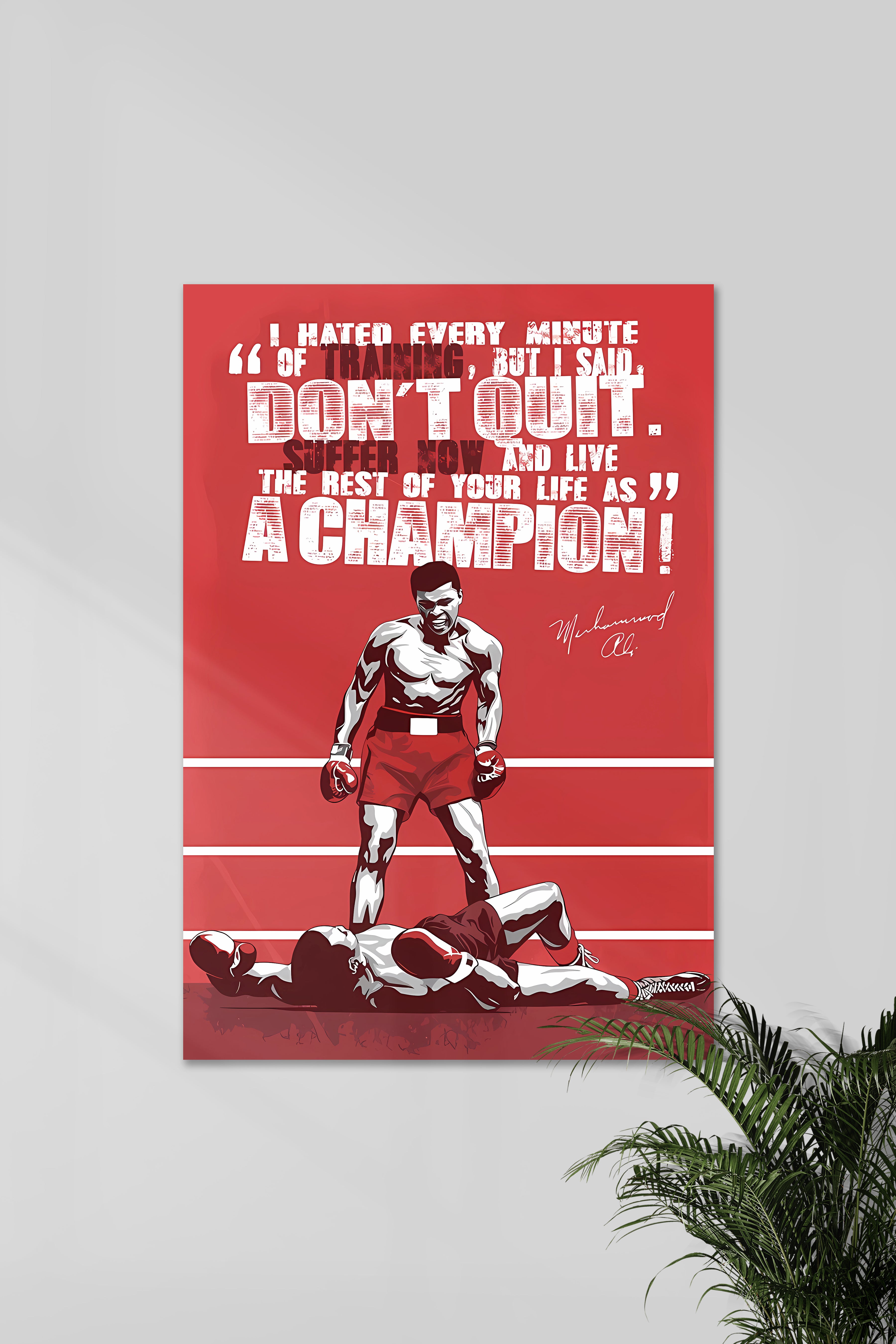 A Champion Muhammad Ali | Muhammad Ali | Gym Poster – Posterized