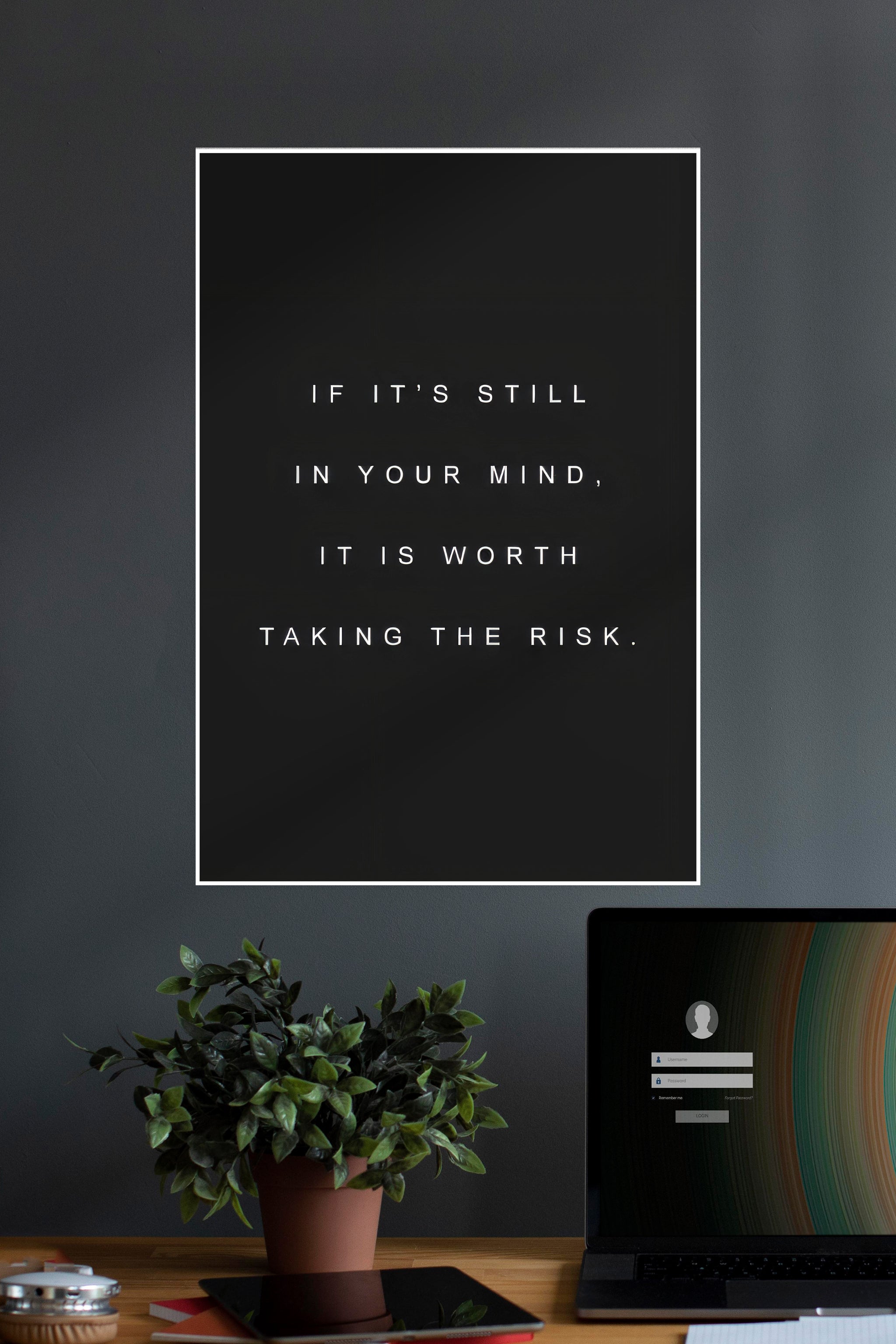 Its Worth Taking The Risk | Quotes | Motivational Poster – Posterized
