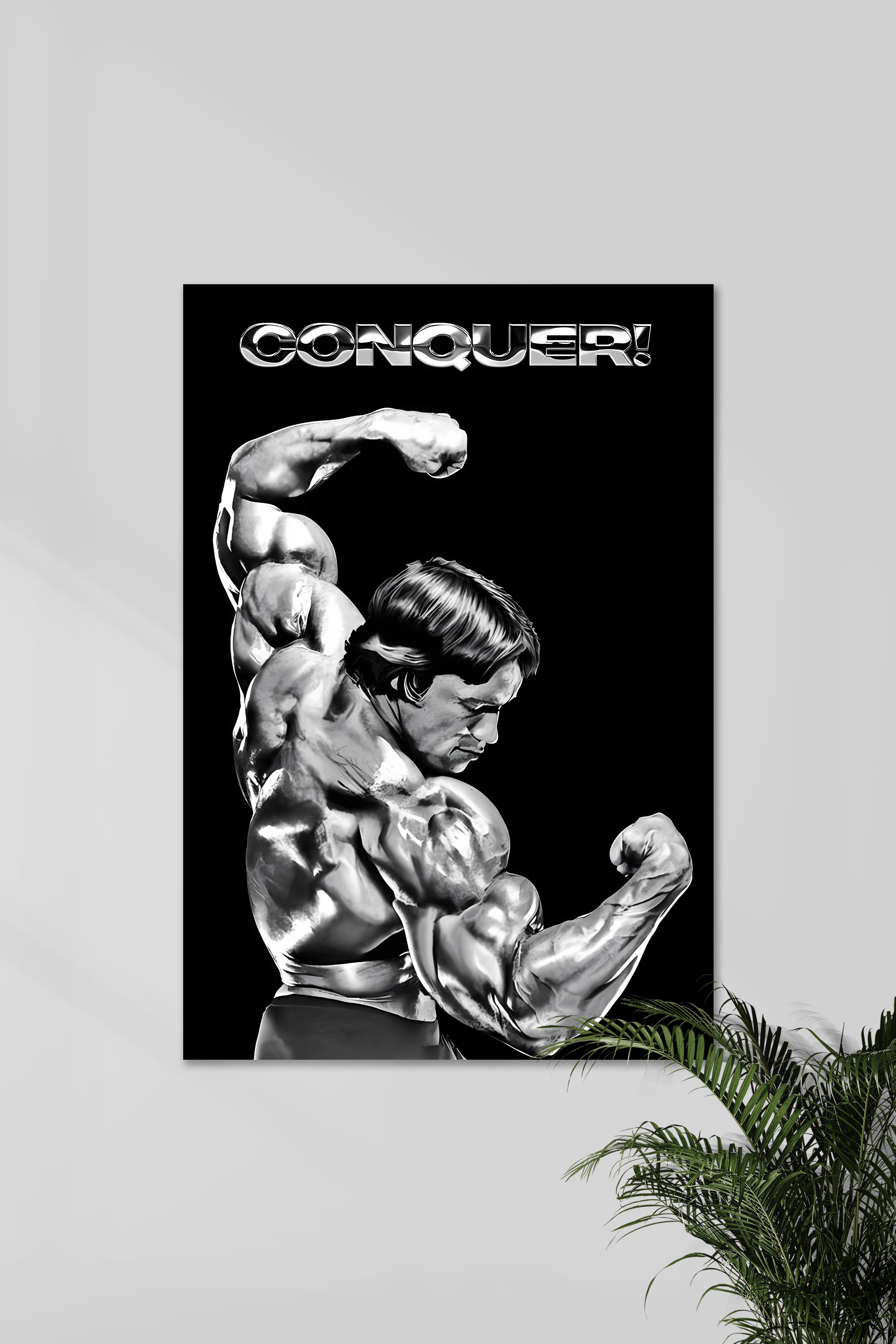 CONQUER | Arnold Schwarzenegger | Motivational Poster – Posterized