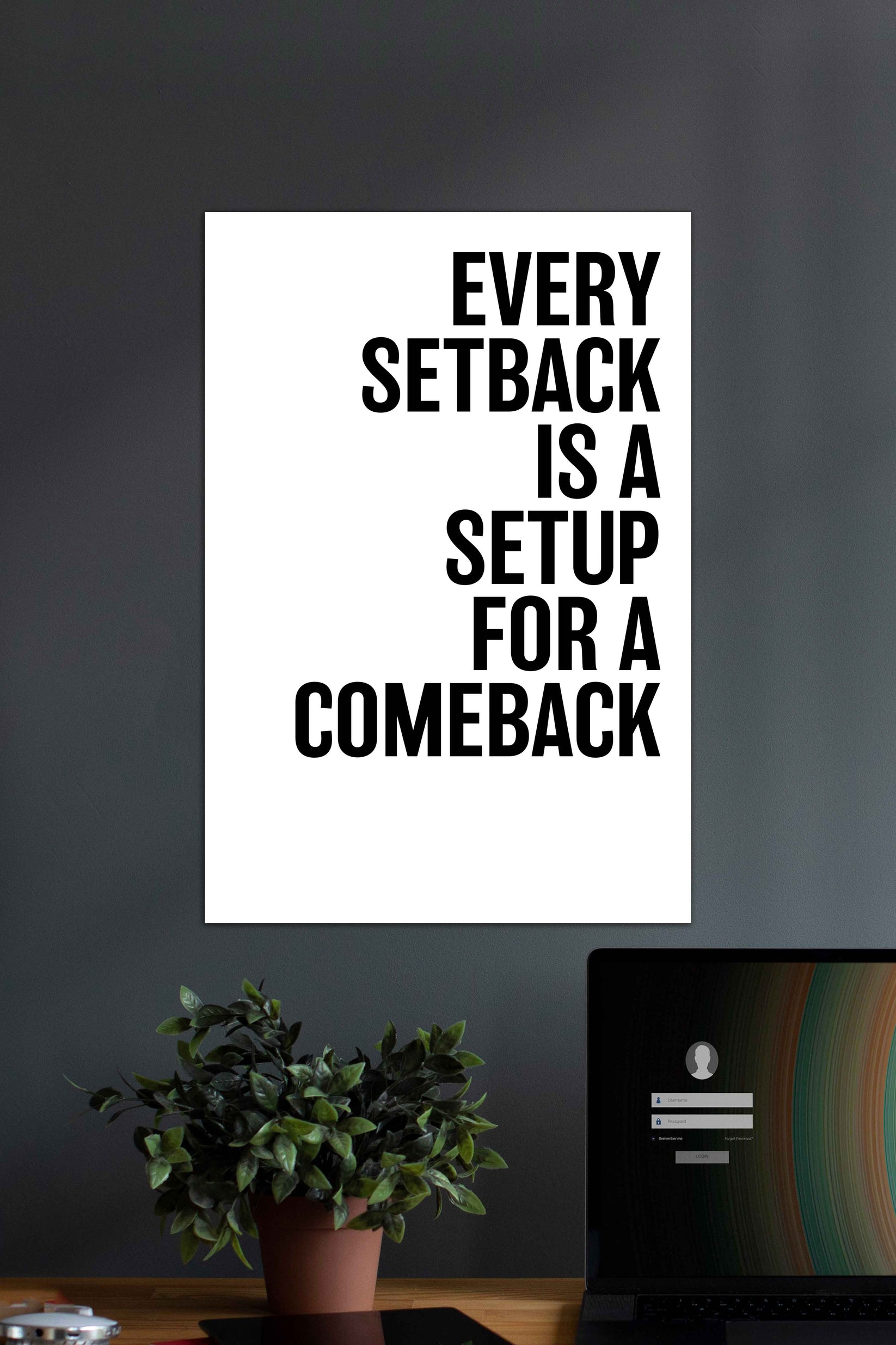 Every Setback is a Setup for a Comeback | Motivational Quotes Poster ...