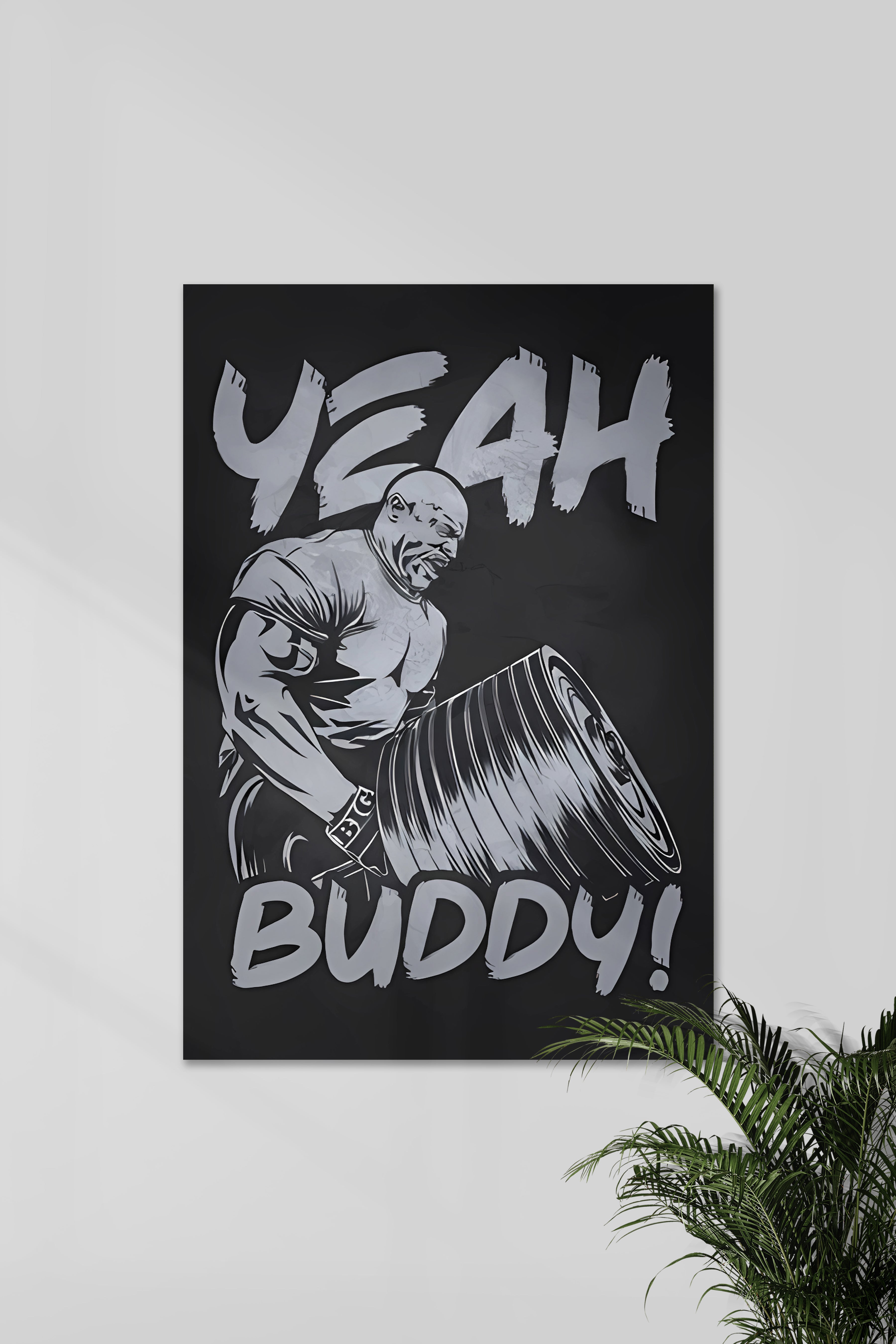 YEAH BUDDY | GYMSET | Motivational Poster – Posterized