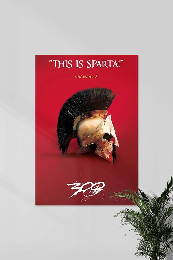 300 This is Sparta | Zack Snyder | Movie Poster | Posterized.in